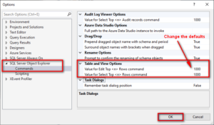 Change ‘Edit Top 200 Rows’ and ‘Select Top 1000 Rows’